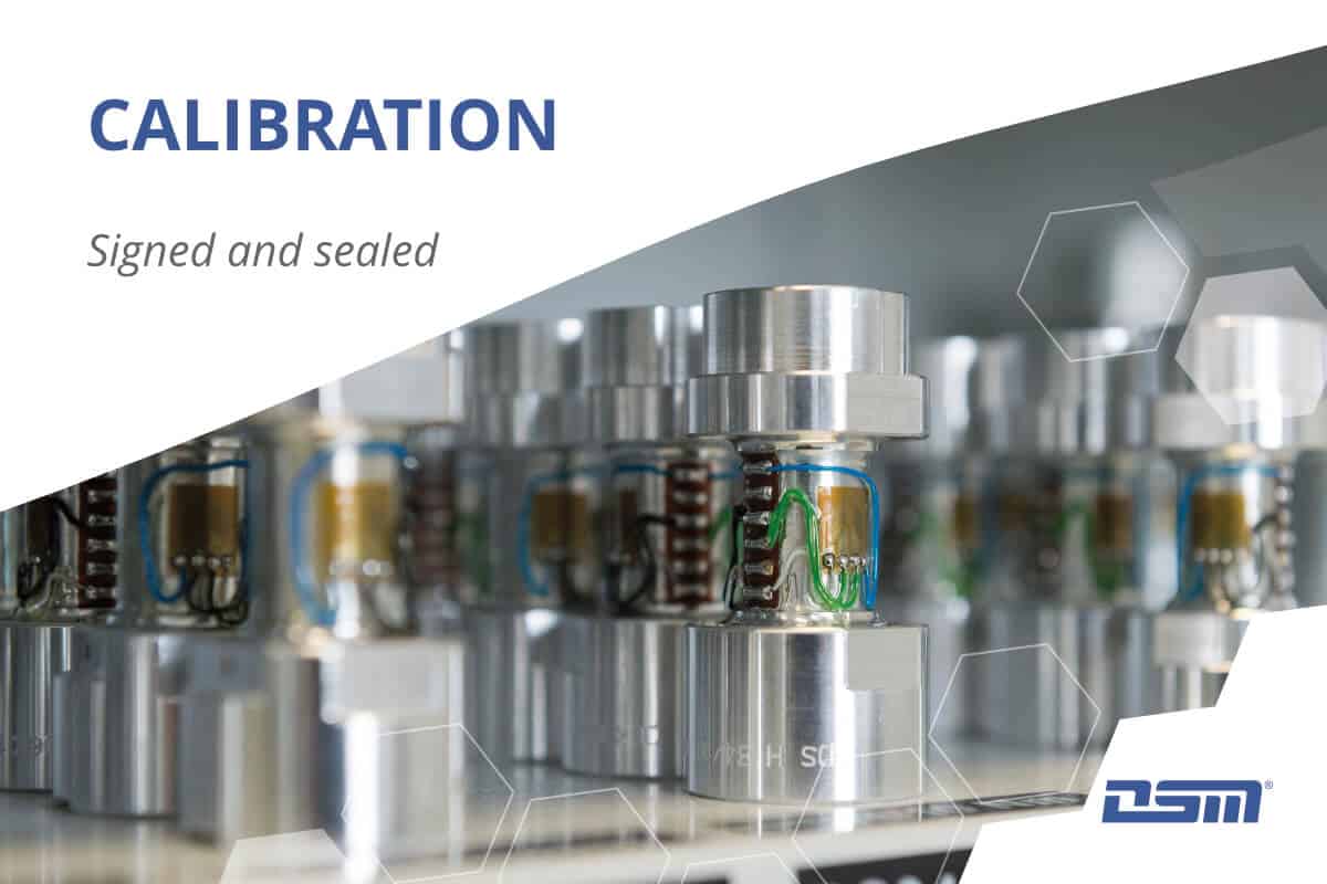 The DSM calibration laboratory » Precision signed and sealed