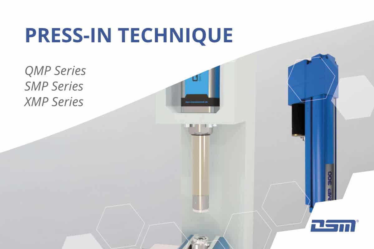 Servo-Electric Press-In Technique | DSM Messtechnik